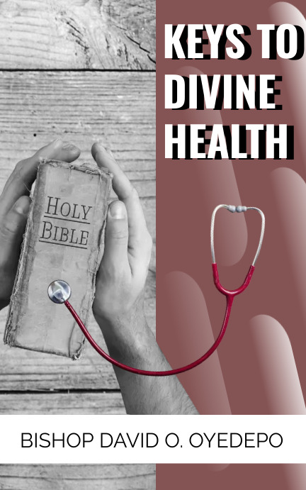 KEYS TO DIVINE HEALTH Template | PosterMyWall