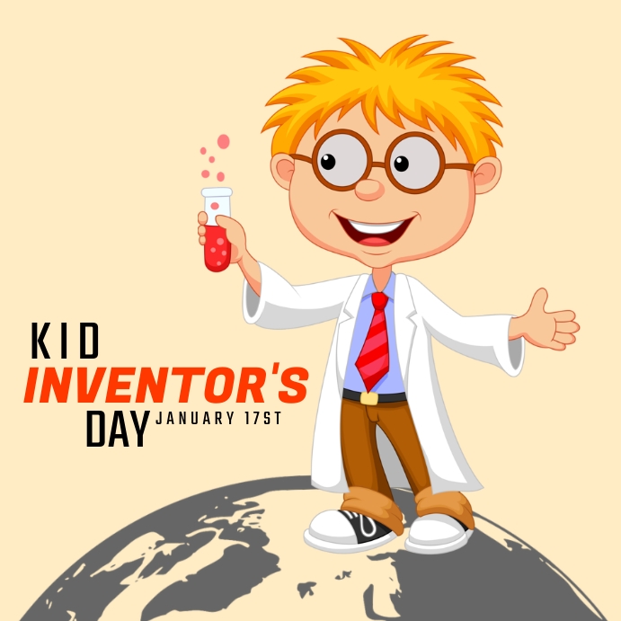 Kid Inventor's Day Template | PosterMyWall