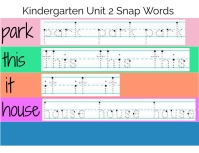 Kindergarten Unit 2 Snap Words (1) Template | PosterMyWall