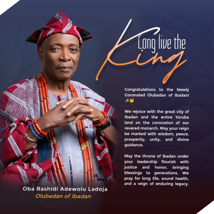 Copy of King, coronation, oba ladoja, olubadan of ibadan, well wish to ...