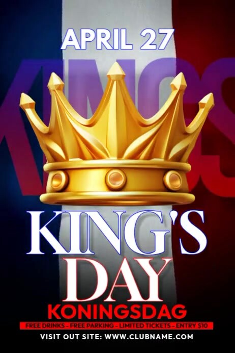 Copy of King's Day | PosterMyWall