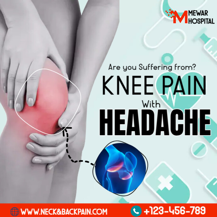 Knee Pain With Headache ads Template | PosterMyWall