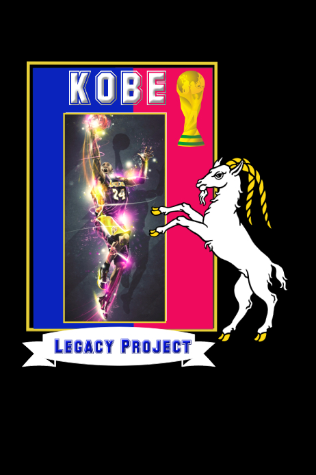 Kobe Legacy Project 2 Template | PosterMyWall