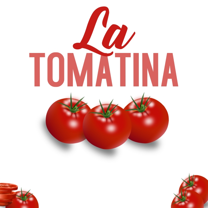 LA TOMATINA Template | PosterMyWall