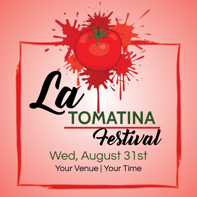 La Tomatina Festival Template | PosterMyWall