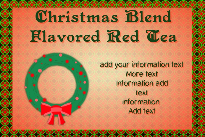 Copy of christmas blend red tea - template | PosterMyWall