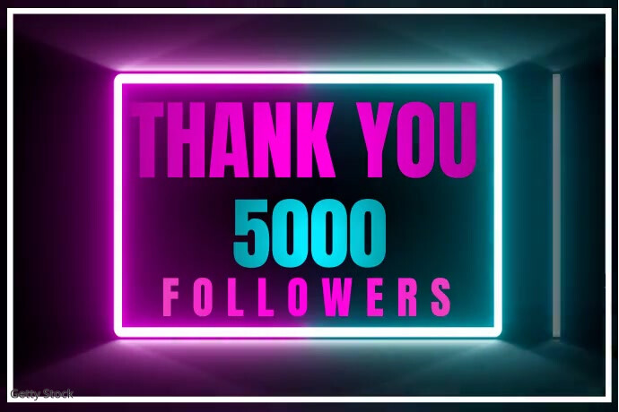 Label neon thank you 5000 followers flyer Template | PosterMyWall