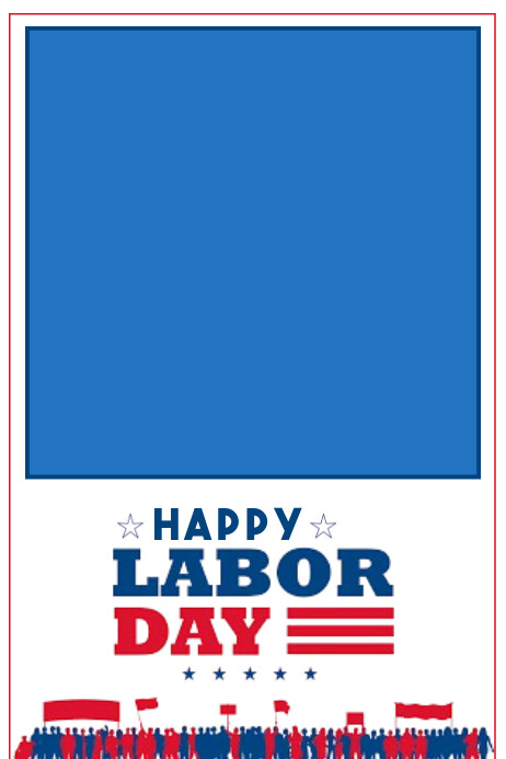 Modèle Labor Day 4x6 Photo Frame Template | PosterMyWall