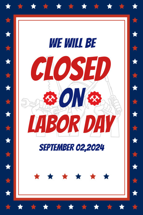 Plantilla de Labor Day business closed ad poster | PosterMyWall