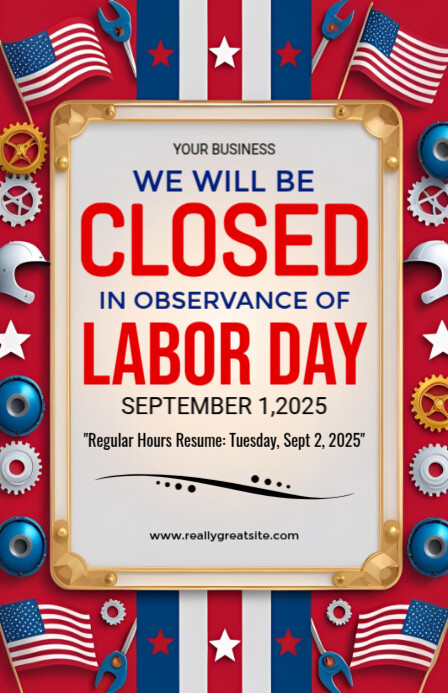 Plantilla de Labor Day Closed Ad Template | PosterMyWall