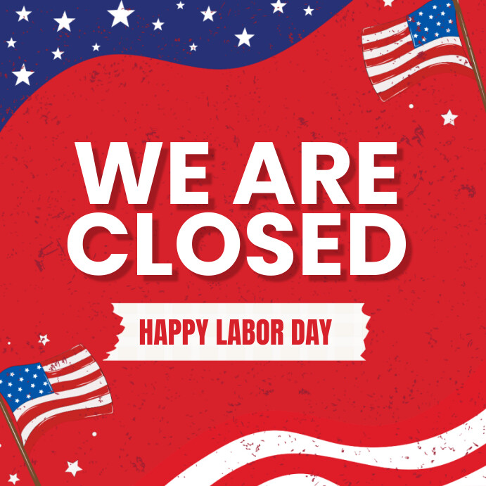Modèle Labor Day Closed Notice Ads | PosterMyWall