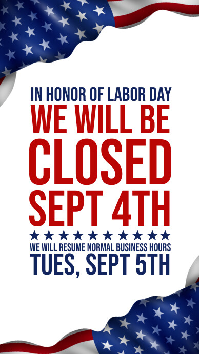 Labor Day Closing Noticed Instagram Story Template | PosterMyWall