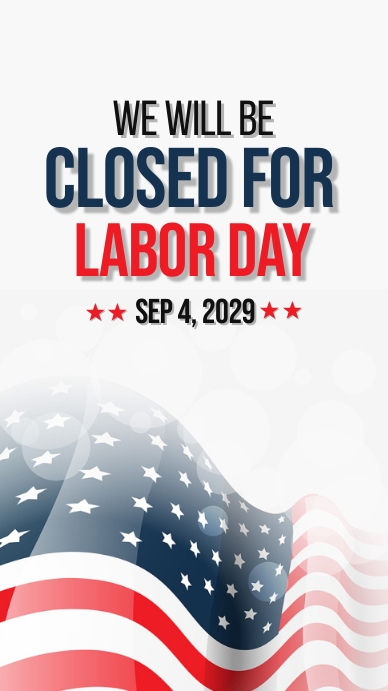 Labor Day Closing Noticed Instagram Story Template | PosterMyWall