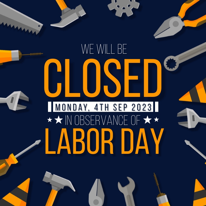Labor Day Closing Noticed Template | PosterMyWall