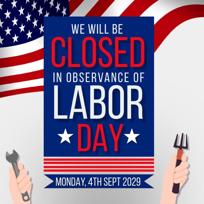 Plantilla de Labor Day Closing Noticed Template | PosterMyWall