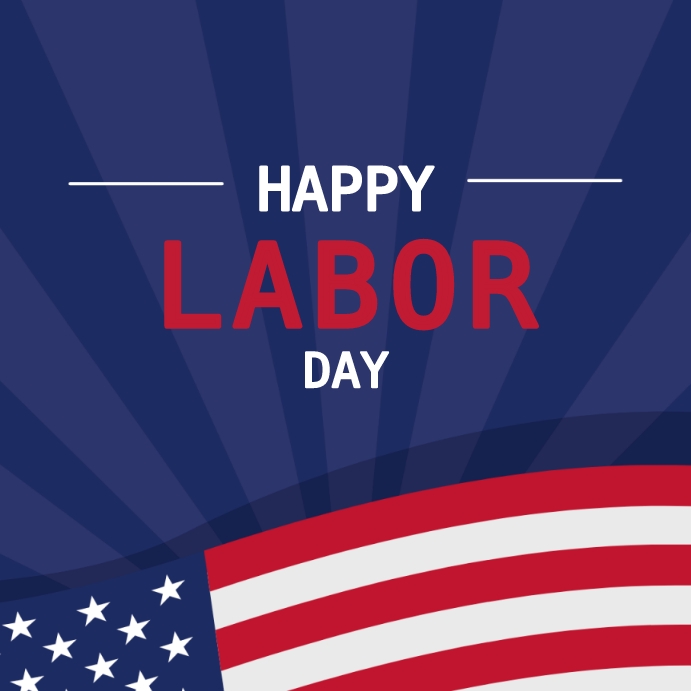 Copy of LABOR DAY | PosterMyWall