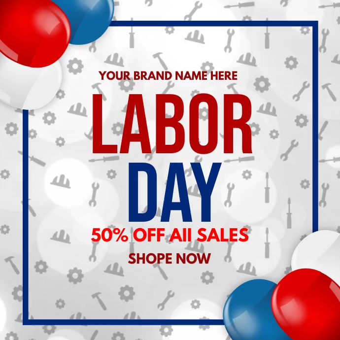 Copy of Labor day | PosterMyWall