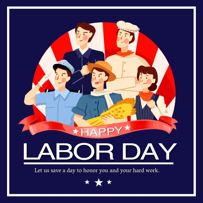 Labor Day Greeting Instagram Post Template | PosterMyWall