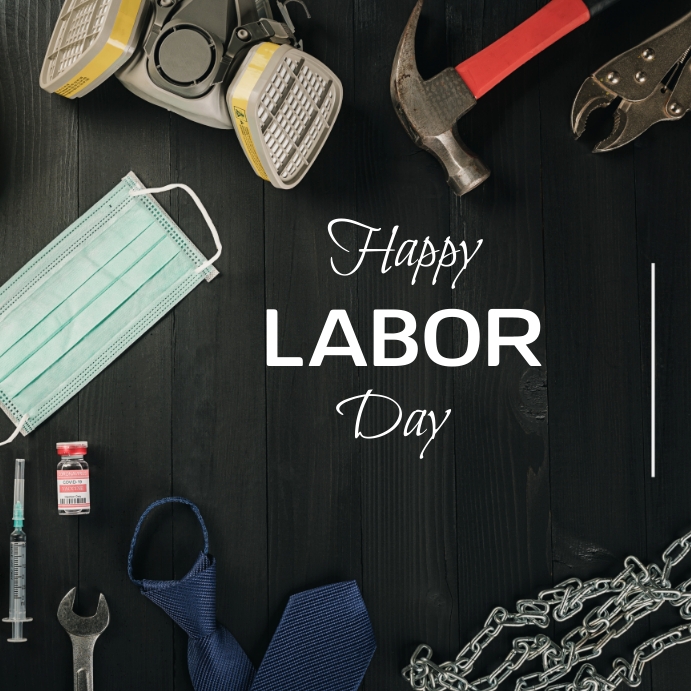 Copy of Labor Day Greeting Template | PosterMyWall