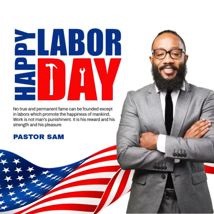 Labor Day Pastors Message Template | PosterMyWall