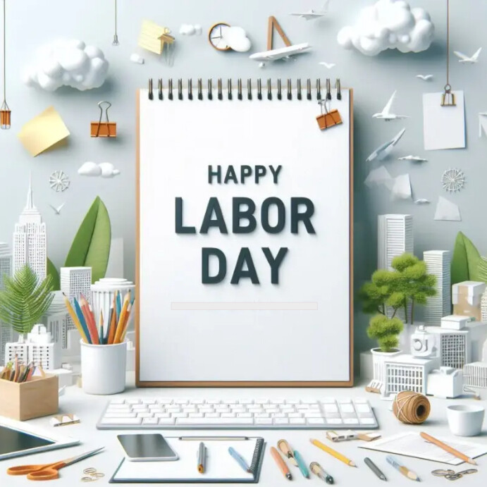 Copy of Labor Day post | PosterMyWall
