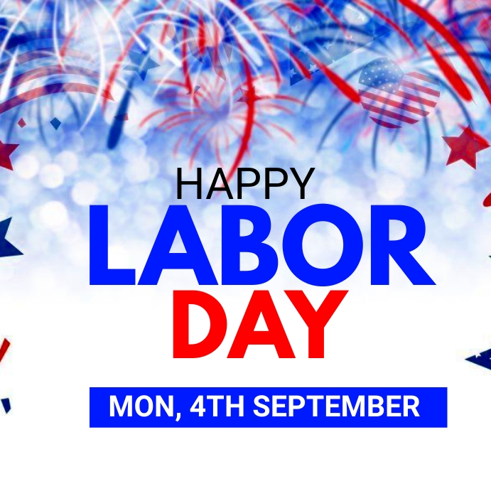LABOR DAY POSTER Template | PosterMyWall