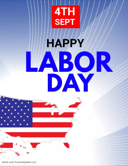 Copy of LABOR DAY POSTER | PosterMyWall