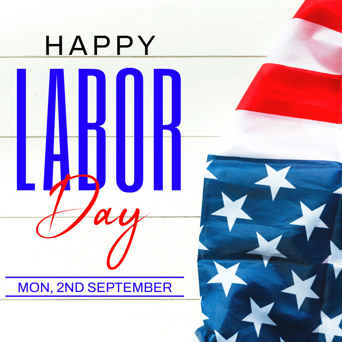 LABOR DAY POSTER Template | PosterMyWall