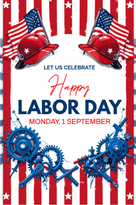 Labor Day Poster Templat | PosterMyWall