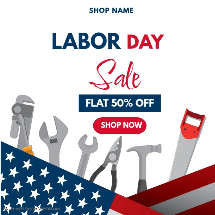Copy of Labor Day Promotion Template | PosterMyWall