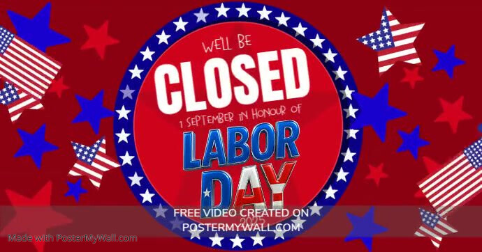 Labor day weekend shop closed notice template | PosterMyWall