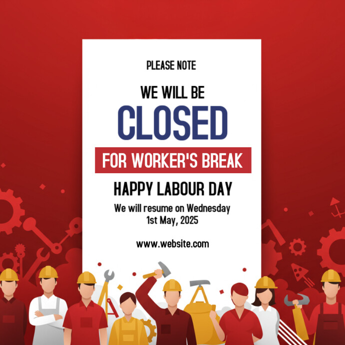 Labour Day Closed Notice Instagram Post Template | PosterMyWall