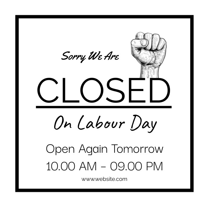 Labour Day closed templates | PosterMyWall