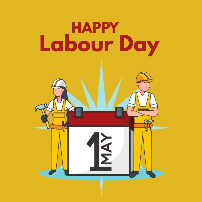 LABOUR DAY TEMPATE Template | PosterMyWall