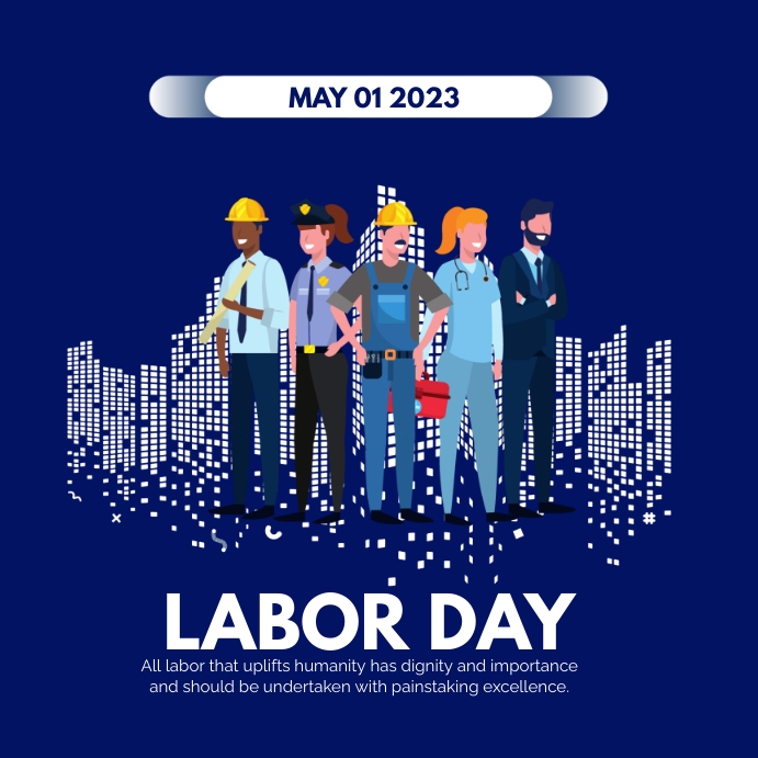 LABOUR DAY TEMPATE Template | PosterMyWall