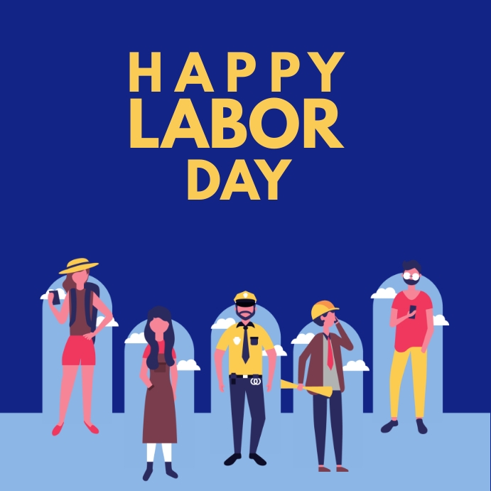 LABOUR DAY TEMPATE Template | PosterMyWall