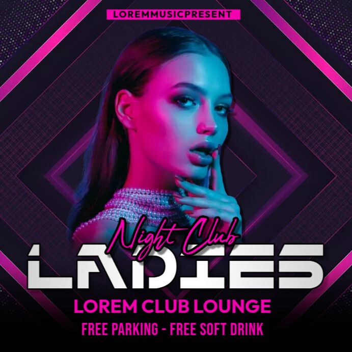 Ladies Night Club Template | PosterMyWall