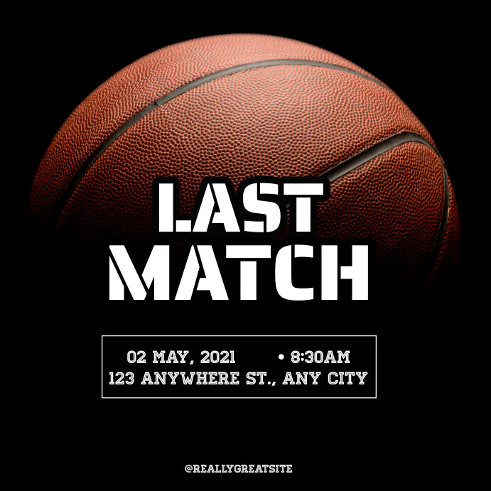 Modèle Last Match Basketball | PosterMyWall