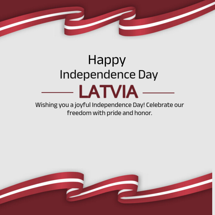 latvia independence day Template | PosterMyWall