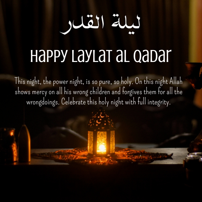 laylat al qadr night,happy layla tul qadar Template | PosterMyWall