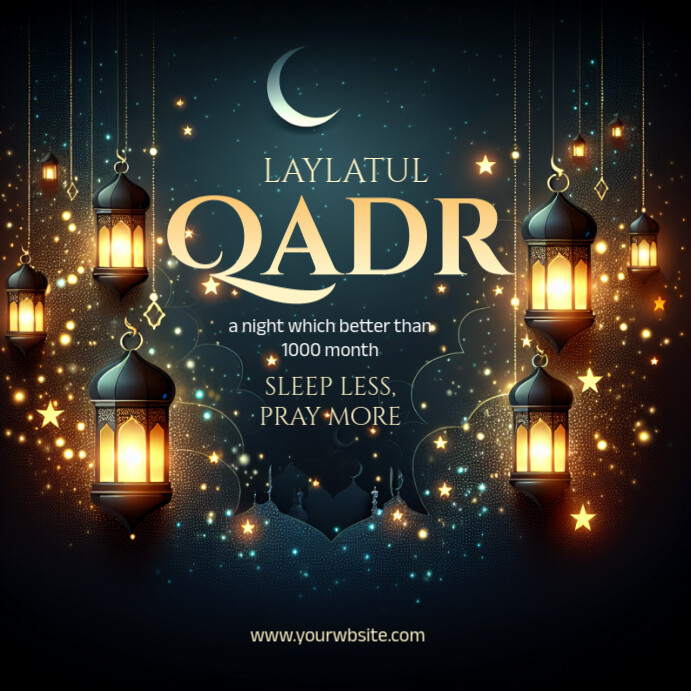 Laylatul Qadr Template | PosterMyWall