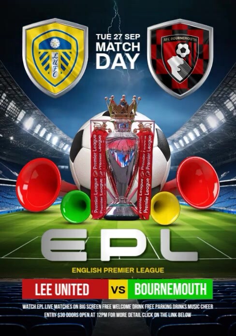 Leeds united vs bournemouth Template | PosterMyWall