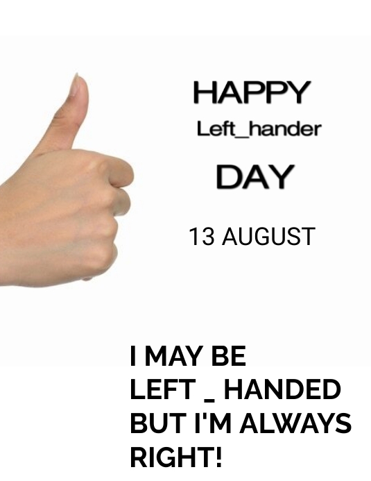 Left handers day cards Template | PosterMyWall