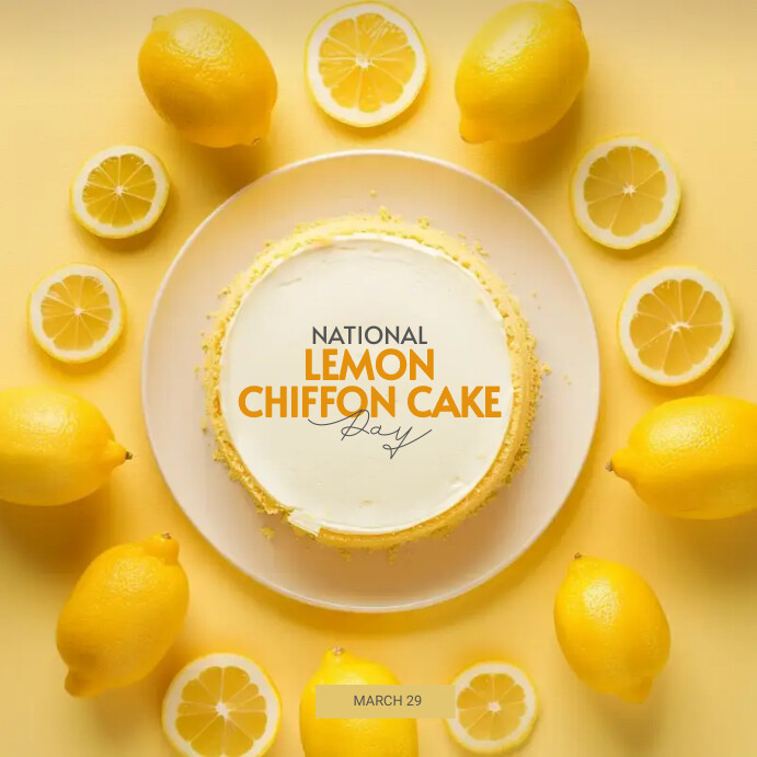 Copia de Lemon chiffon cake Day Template | PosterMyWall