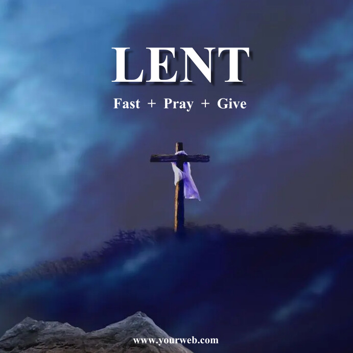 Lent Template | PosterMyWall