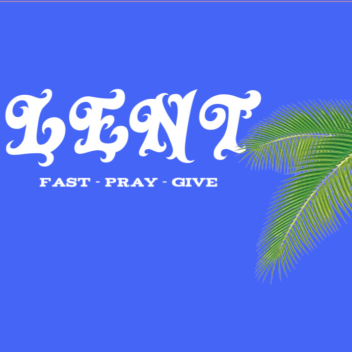 Lent Template | PosterMyWall