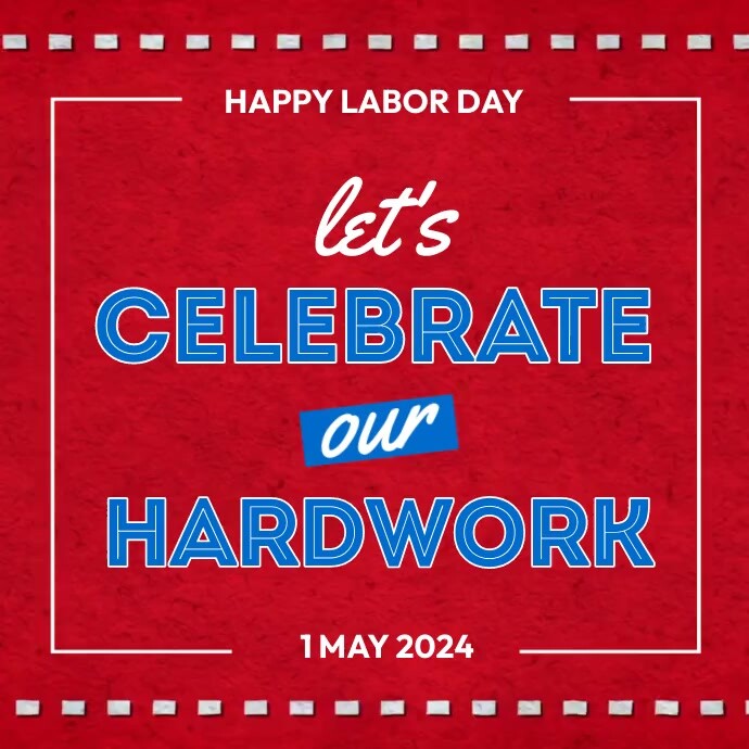 Plantilla de Let's Celebrate Labor Day | PosterMyWall