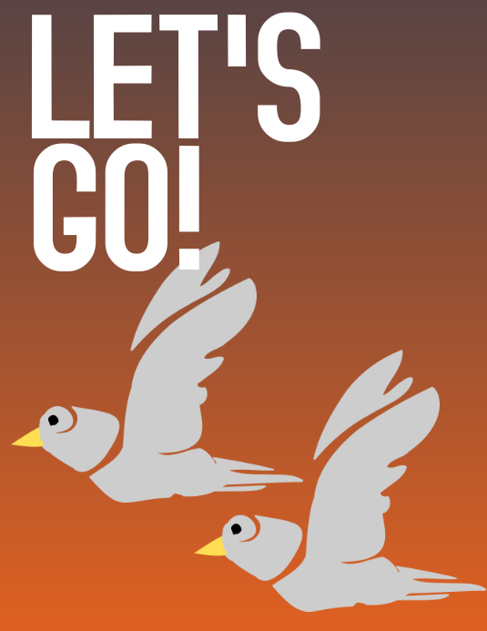 Let's Go Template | PosterMyWall