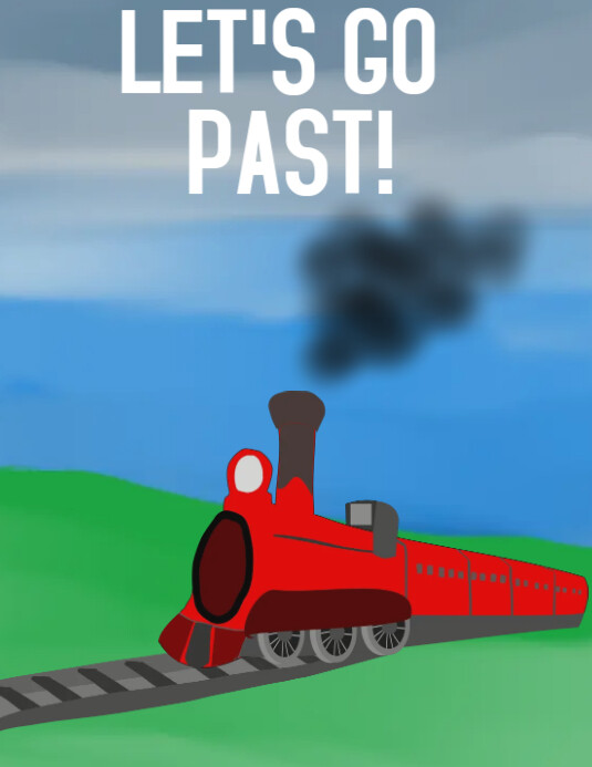 Copy of Let's Go Past, Funny Train Ride | PosterMyWall
