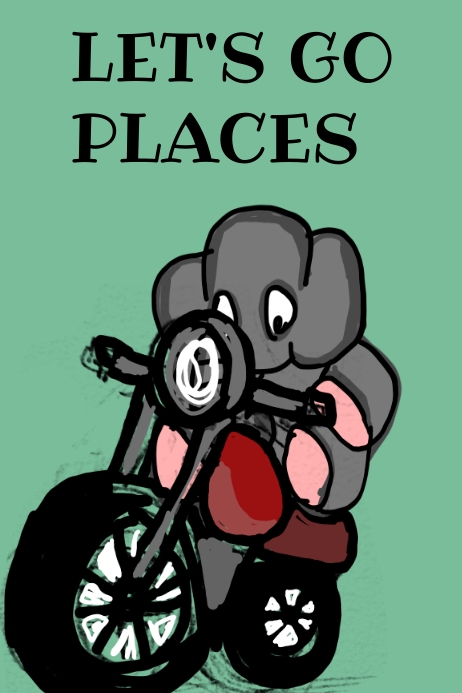 Copy of Let's go places | PosterMyWall